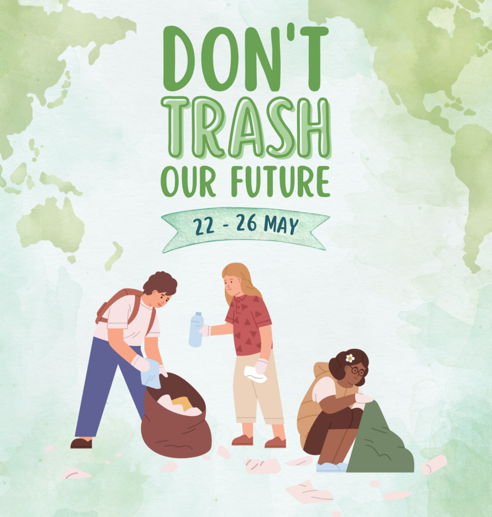 Join in with Our Schools' "Don't Trash Our Future" Campaign - Diocese ...